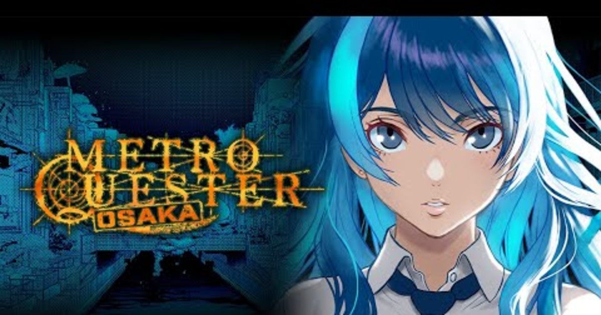 METRO QUESTER | OSAKA Pre-Registration Now Live for Android and iOS - GameDaily