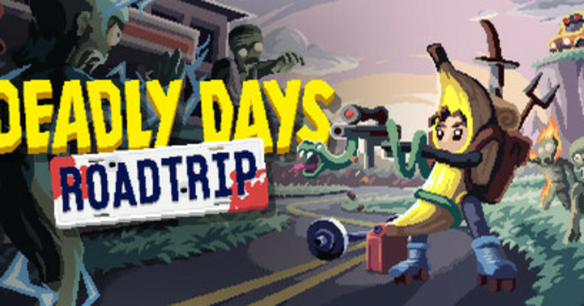 'Deadly Days: Roadtrip' Rolls Out Public Playtest with Steam Deck ...